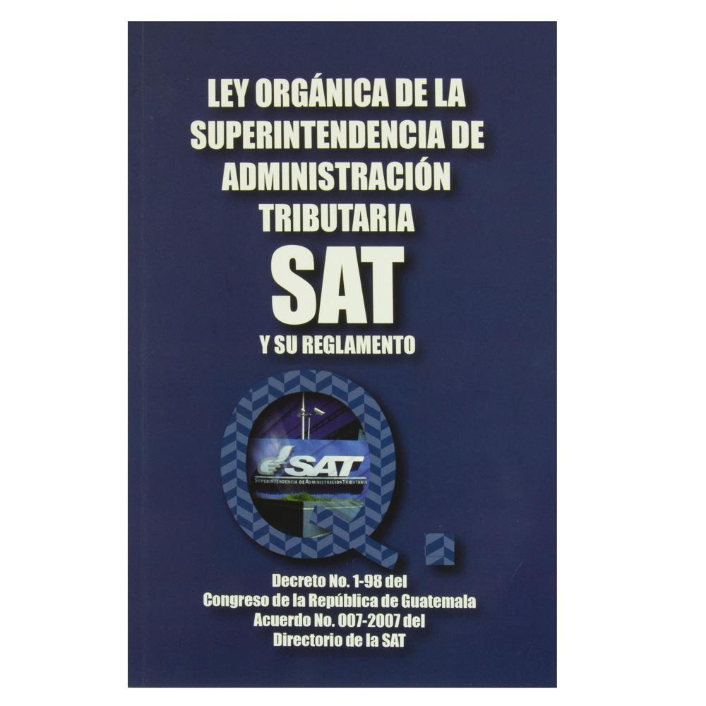 Libro Ley Organica De La Sat : Precio Guatemala