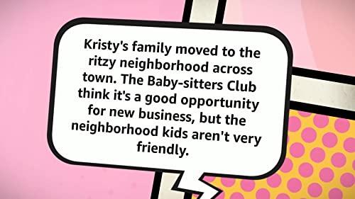 Kristy and the Snobs: A Graphic Novel (The Baby-Sitters Club #10) (The ... Kristy and the Snobs: A Graphic Novel (The Baby-Sitters Club #10) (The ...