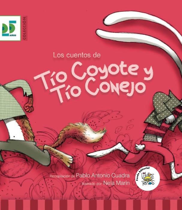 Libro: Los Cuentos Del Tío Coyote Y Tío Conejo : Precio Guatemala