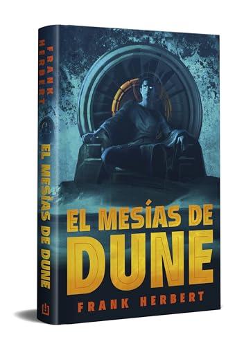 El mesías de Dune (Edición de lujo) / Dune Messiah: Deluxe Edition (LAS CRÓNICAS DE DUNE ...