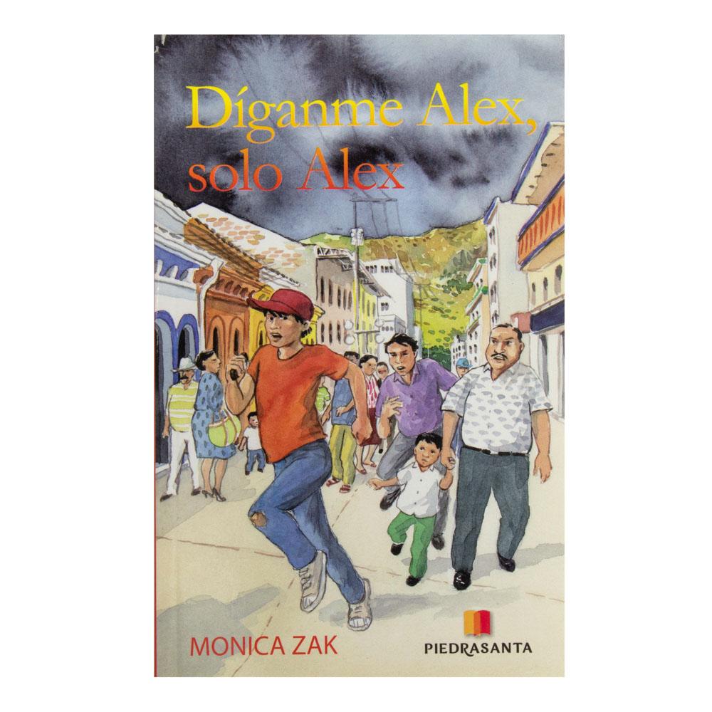 Libro Diganme Alex, Solo Alex : Precio Guatemala